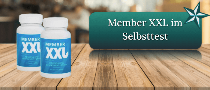 [Gelöst] Member XXL Im Test ᐅ Deutschland untersucht die Kapseln..